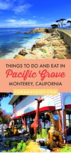 Things to Do in Pacific Grove, California - Tanama Tales