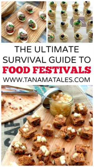 The Ultimate Survival Guide to Food Festivals - Tanama Tales