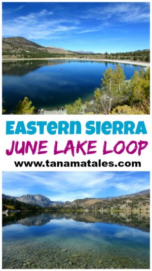 Eastern Sierra: June Lake Loop - Tanama Tales