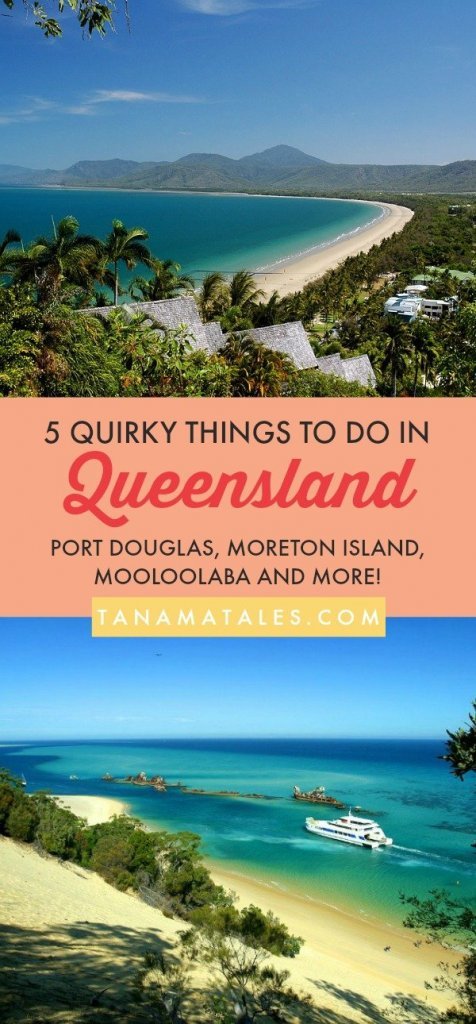 5 Quirky Things to Do in Queensland - Tanama Tales