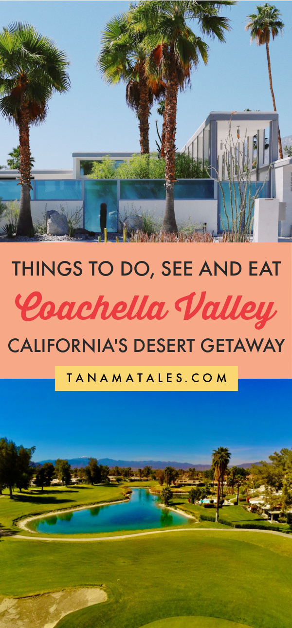 Things to Do in The Coachella Valley - Tanama Tales