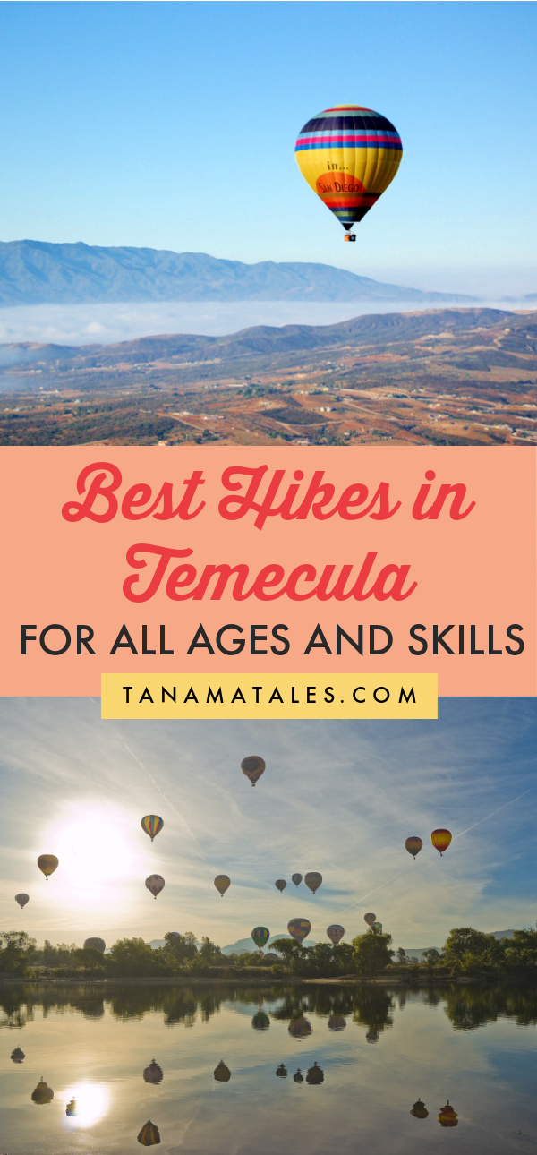 Hiking in Temecula: Best Hiking Trails in Temecula - Tanama Tales